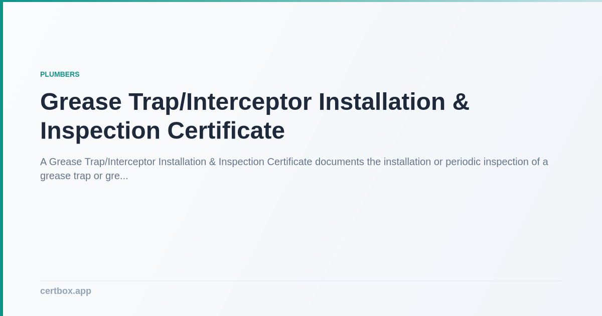 Grease Trap Inspection Certificate | CertBox